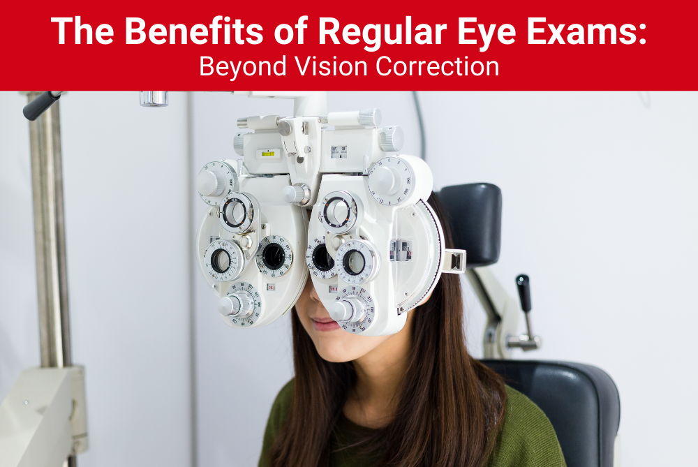 The Benefits of Regular Eye Exams: Beyond Vision Correction | Atlanta ...